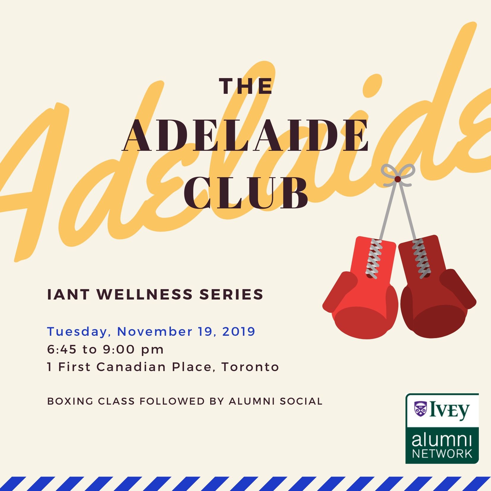 IANT Wellness Series: The Adelaide Club | Ivey Alumni