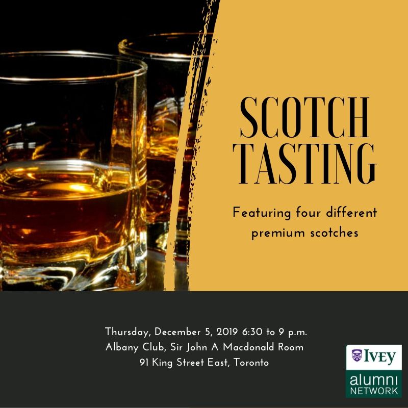 Ivey Toronto’s Holiday Social: High-End Scotch Tasting | Ivey Alumni