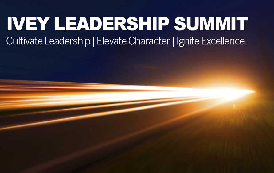 Ivey Leadership Summit | Ian O. Ihnatowycz Institute for Leadership