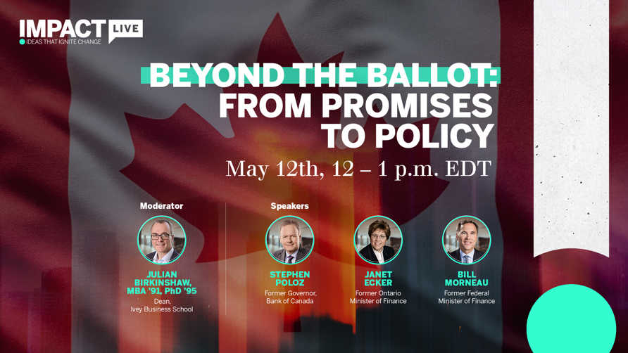 Impact Live – Beyond the ballot: From promises to policy