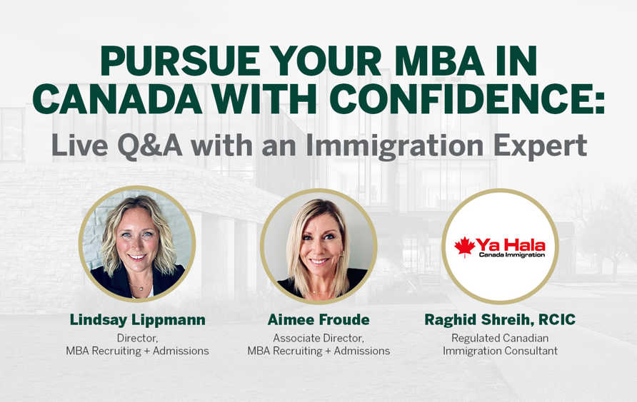 Pursue your MBA in Canada with Confidence: Live Q&A with an Immigration ...