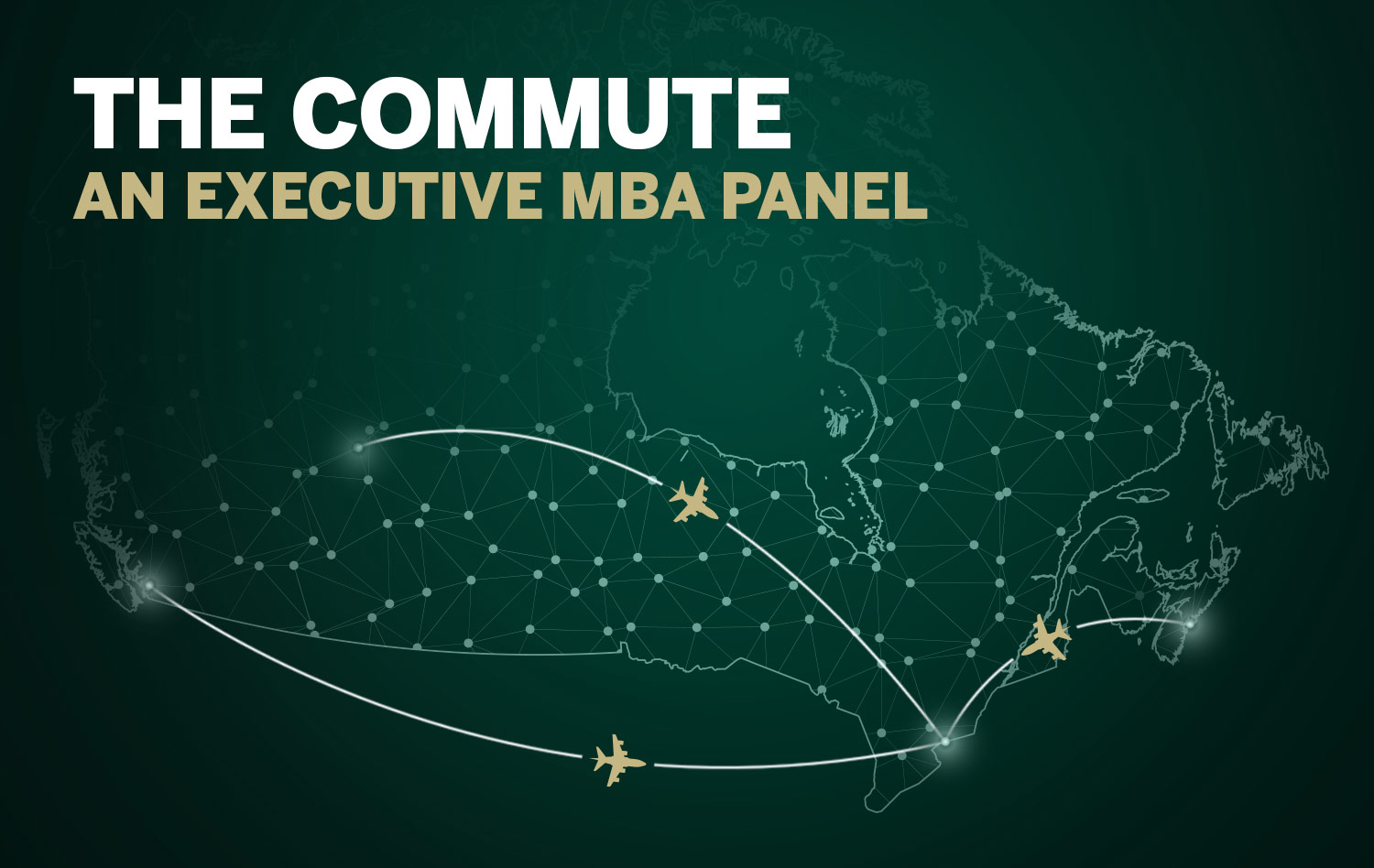 Ivey EMBA Alumni Panel: The Commute (Online) | Ivey Executive MBA ...