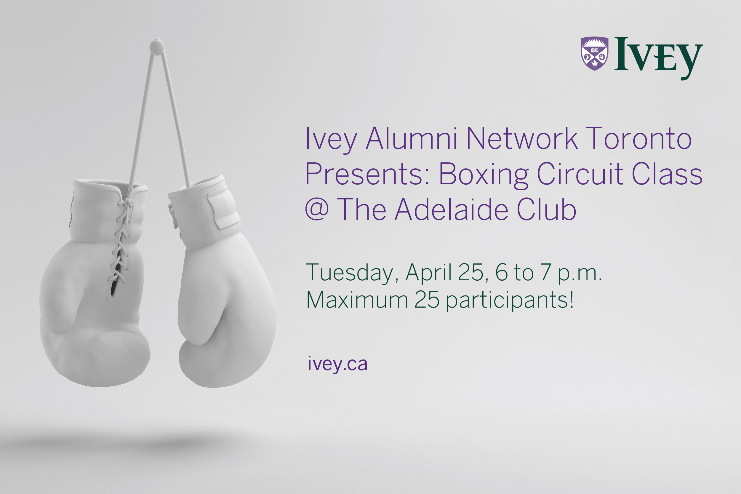 IANT Presents: Boxing Circuit Class | Ivey Alumni