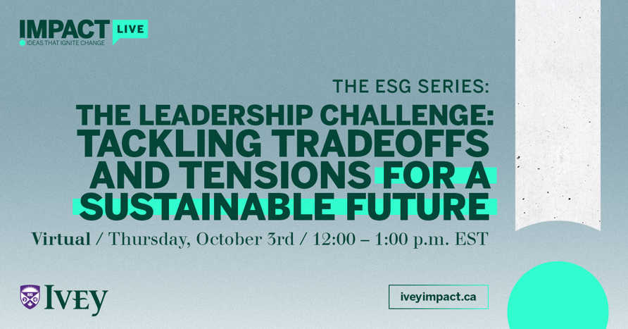 Impact Live - The Leadership Challenge: Tackling tradeoffs and tensions for a sustainable future